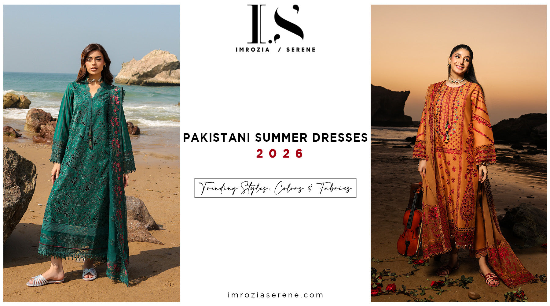 Pakistani Summer Dresses 2026 – Trends & Styles